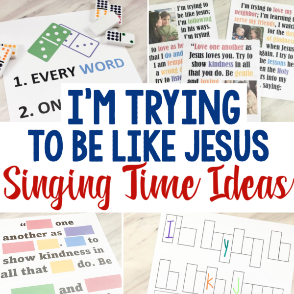 I'm Trying to Be Like Jesus Flip Chart - Primary Singing