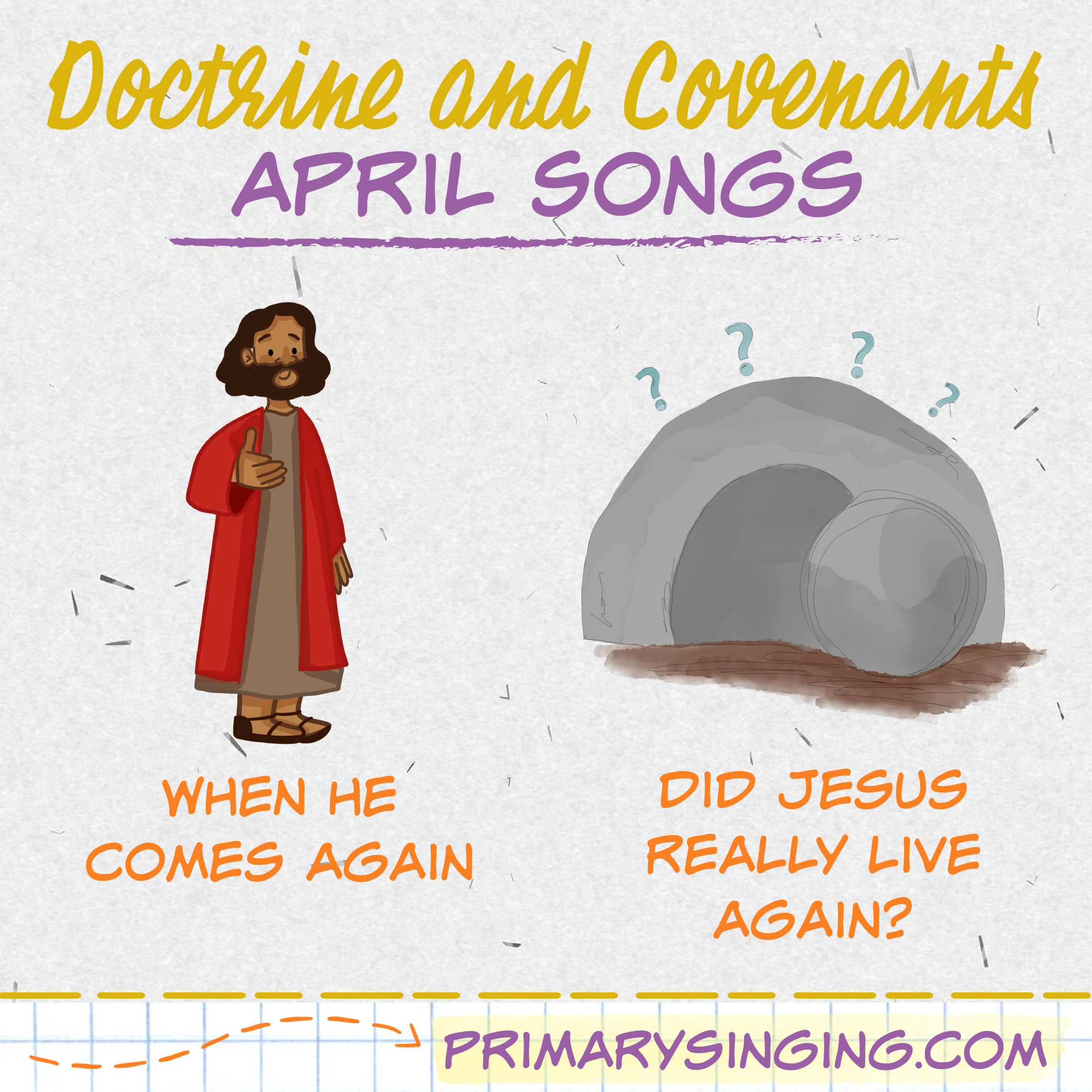 April Doctrine & Covenants Primary Songs List - Primary Singing